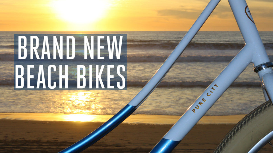 Brand New Beach Bikes – Pure Cycles