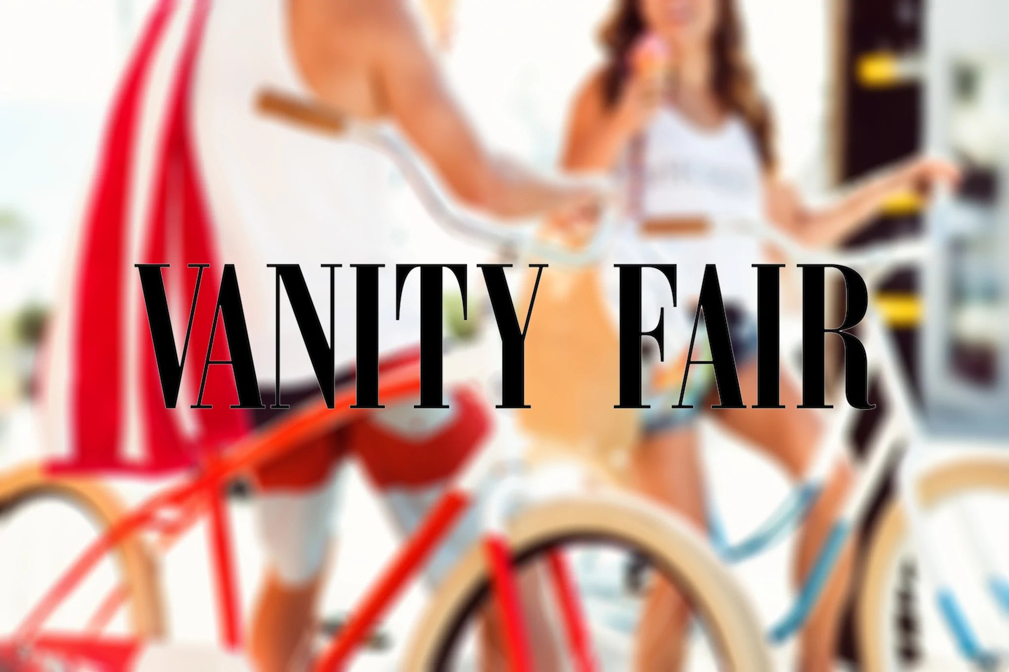 Vanity Fair – Pure Cycles